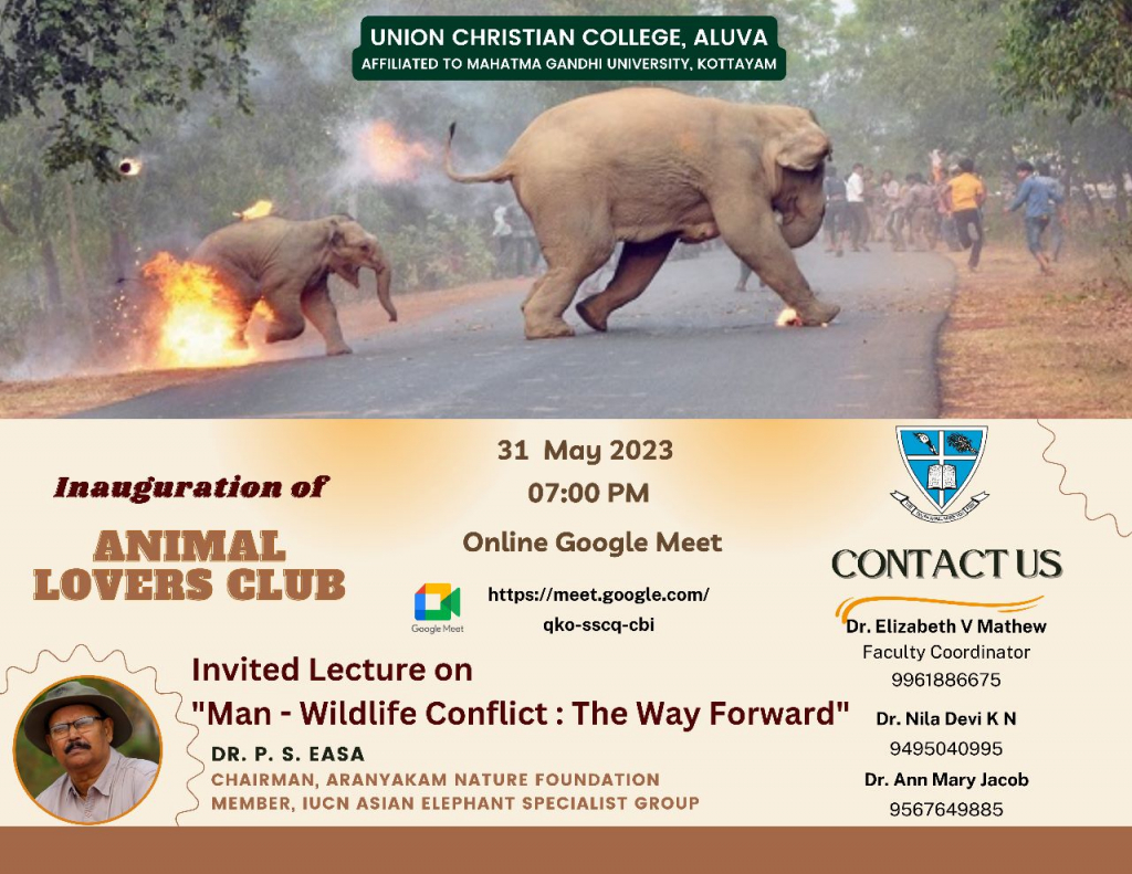 Invited Lecture - Man Wildlife Conflict - Union Christian College Aluva ...